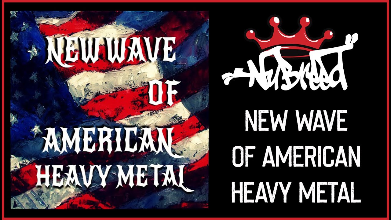 Nu-Breed - New Wave of American Heavy Metal - YouTube