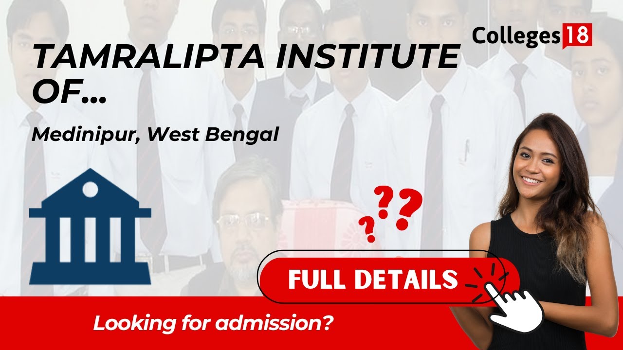 Explore Tamralipta Institute of Management and Technology, Medinipur ...