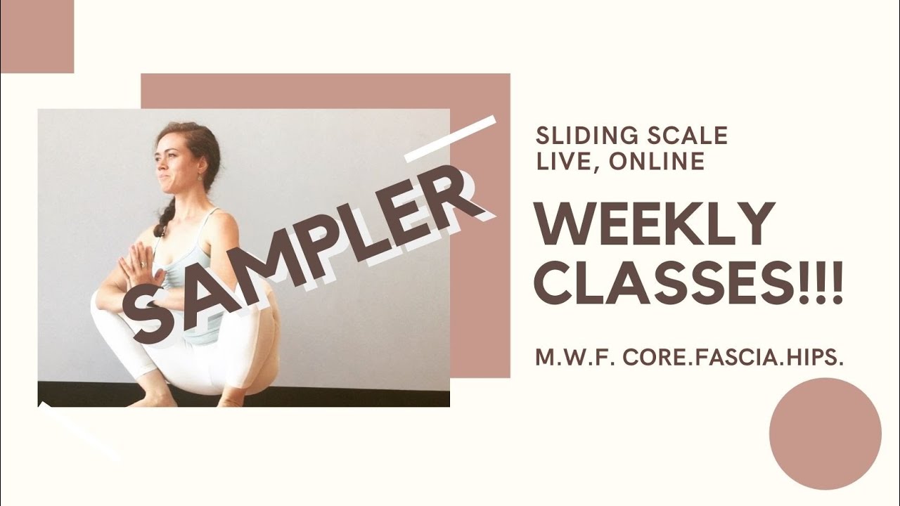 Sample of Live Weekly Class: Mobility, Fascia and Function (new sliding ...