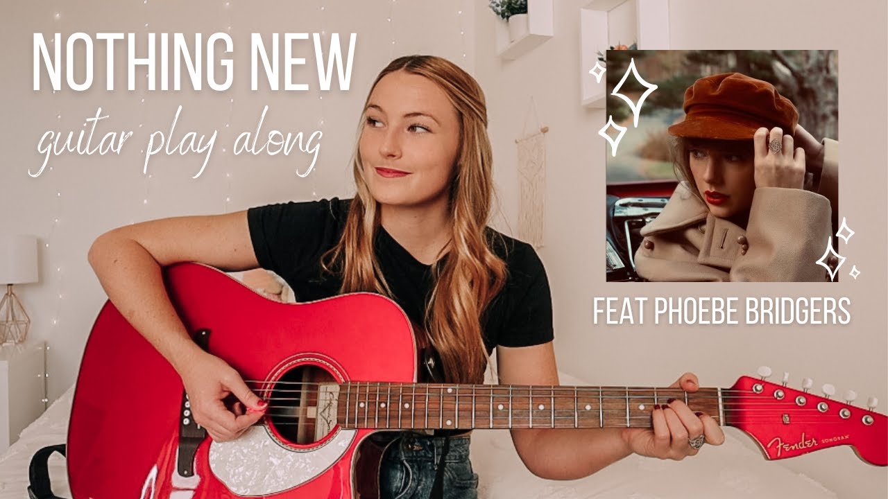 Taylor Swift Nothing New (feat Phoebe Bridgers) Guitar Play Along ...