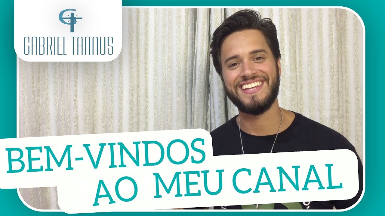 Gabriel Tannus - APRESENTAÇÃO DO CANAL! - YouTube