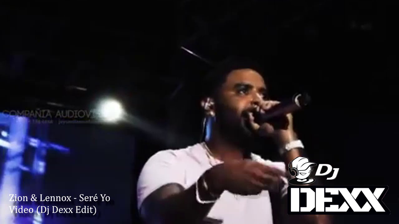 Zion & Lennox - Seré Yo (Dj Dexx Edit)®Intro - YouTube