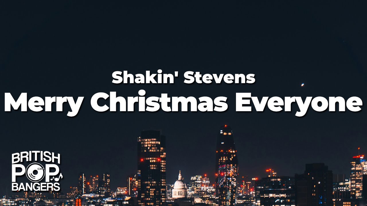 Shakin' Stevens - Merry Christmas Everyone (Lyrics) - YouTube