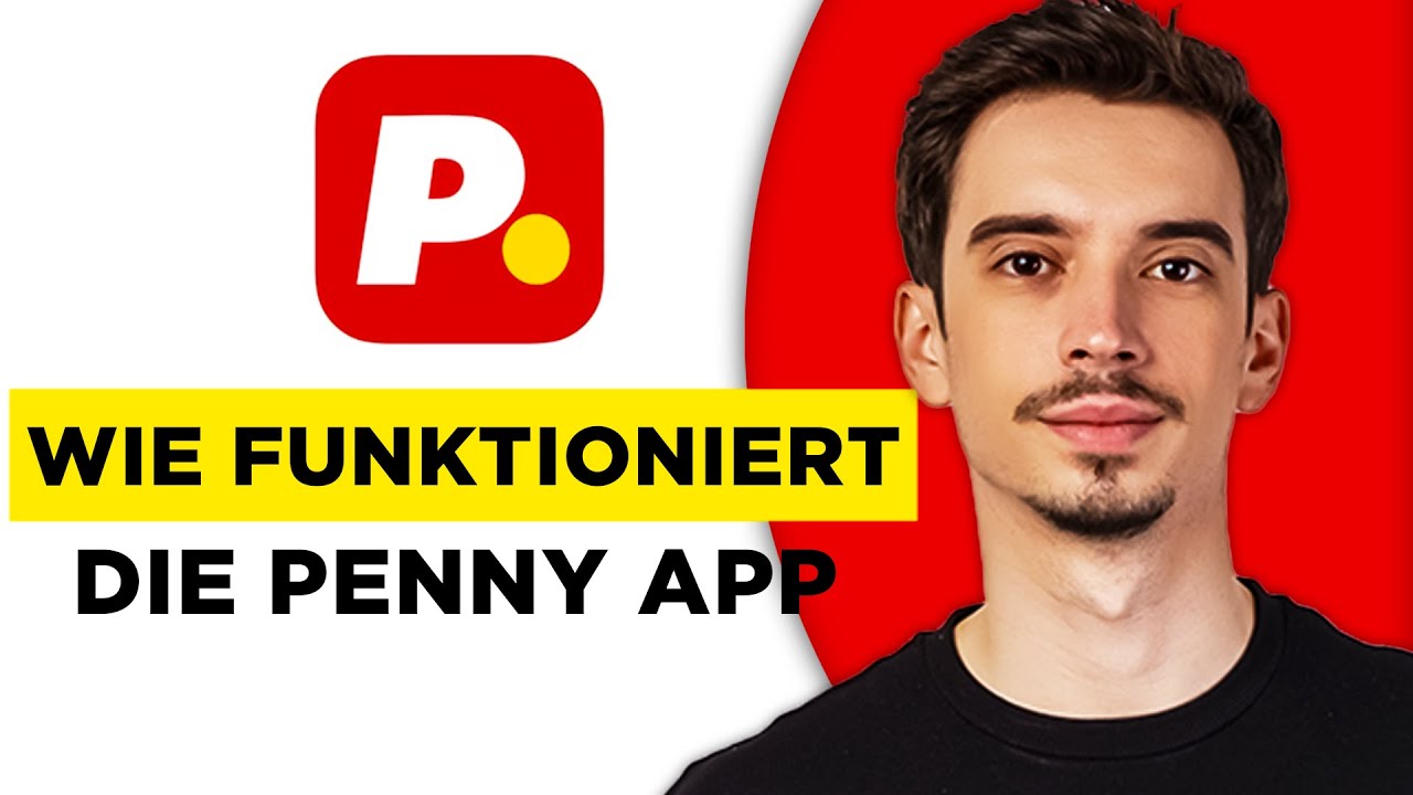 Wie Funktioniert Die Penny App? Penny App Anmelden, Coupons Einlösen ...