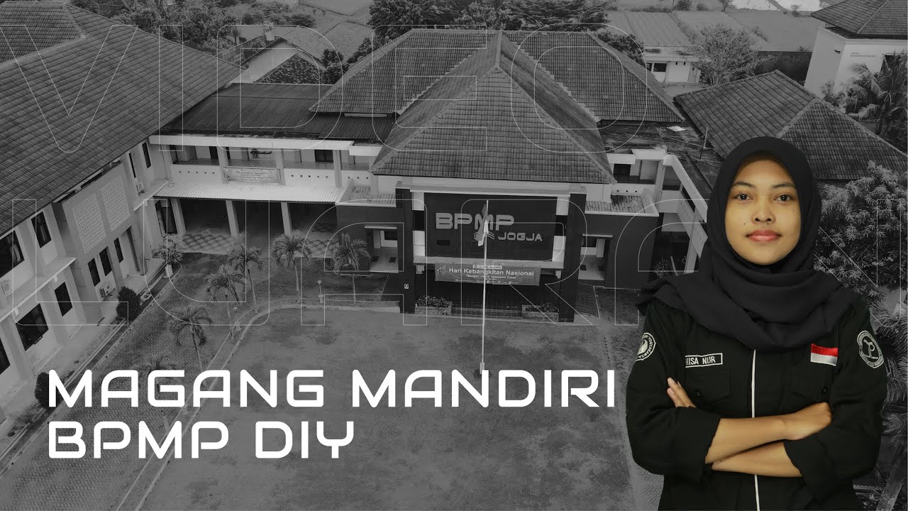 VIDEO LUARAN || ANNISA NUR ROHMAH || BPMP DIY - YouTube