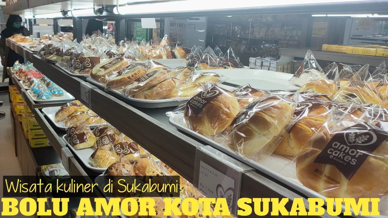 BOLU AMOR KOTA SUKABUMI#ROTI BOLU AMOR KOTA SUKABUMI - YouTube