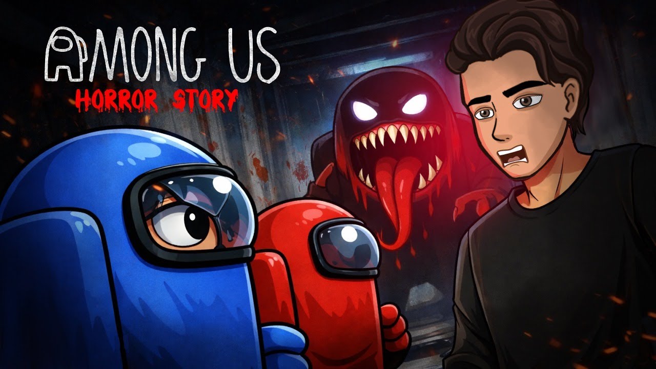 Among Us Real-Life Horror Story | Inspired by IMR Scary Tales - YouTube