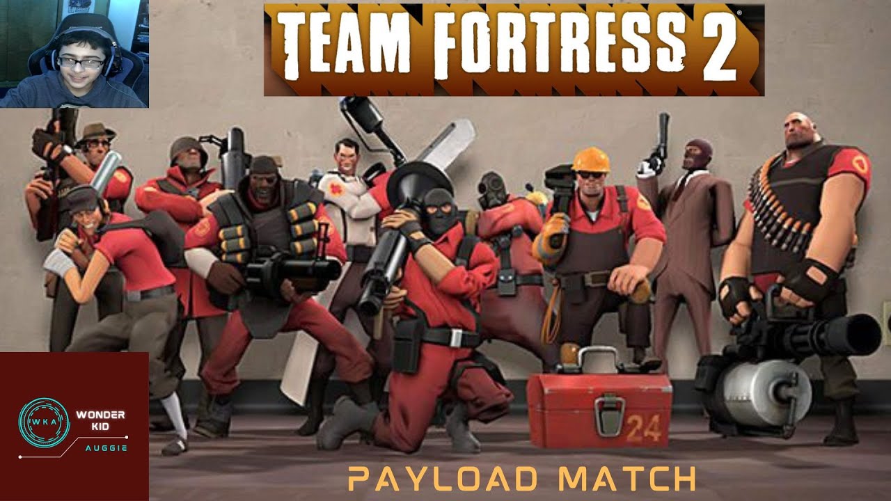 TEAM FORTRESS 2: PAYLOAD MATCH - YouTube