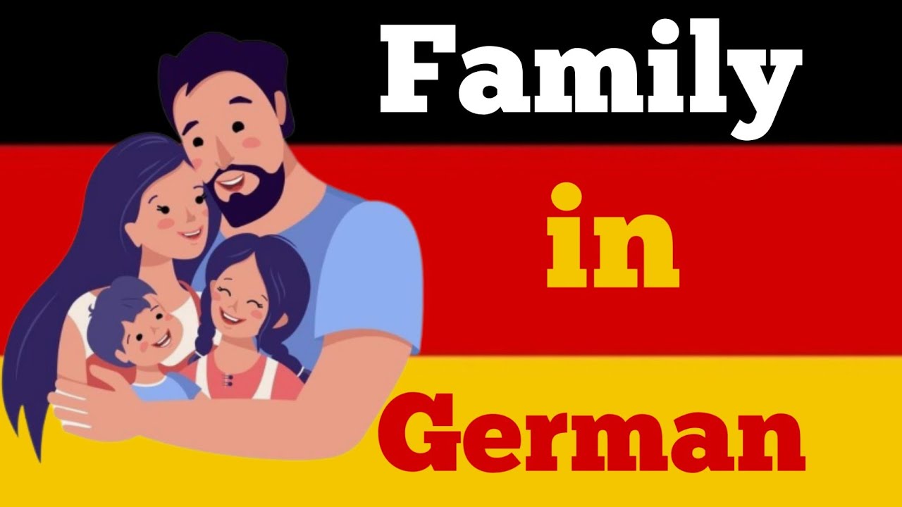 German words : family in German - YouTube