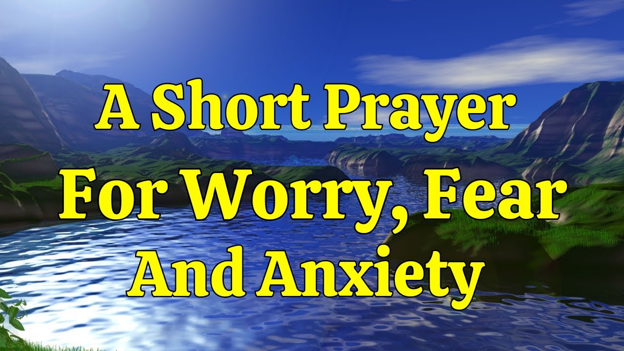 Lord, I surrender all my fears and anxieties to you, and I trust that ...