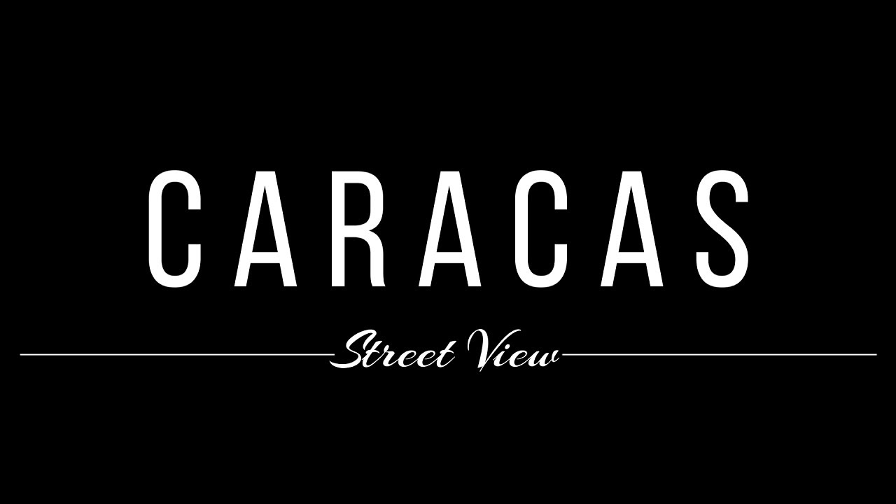Caracas Street View 🇻🇪 Driving Tour Venezuela - YouTube
