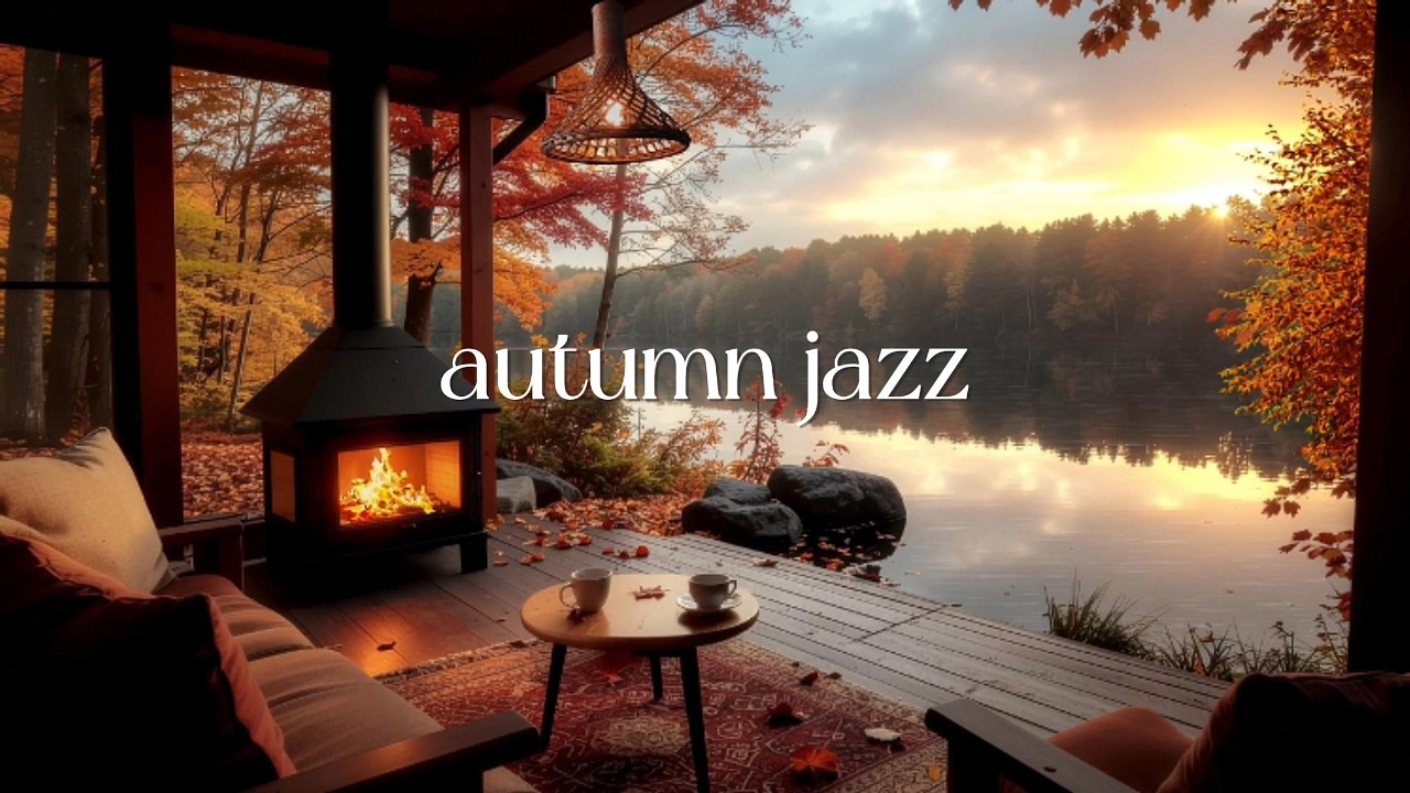 Relaxing Autumn Jazz – Smooth Fall Jazz for Study, Work & Cozy Evenings ...