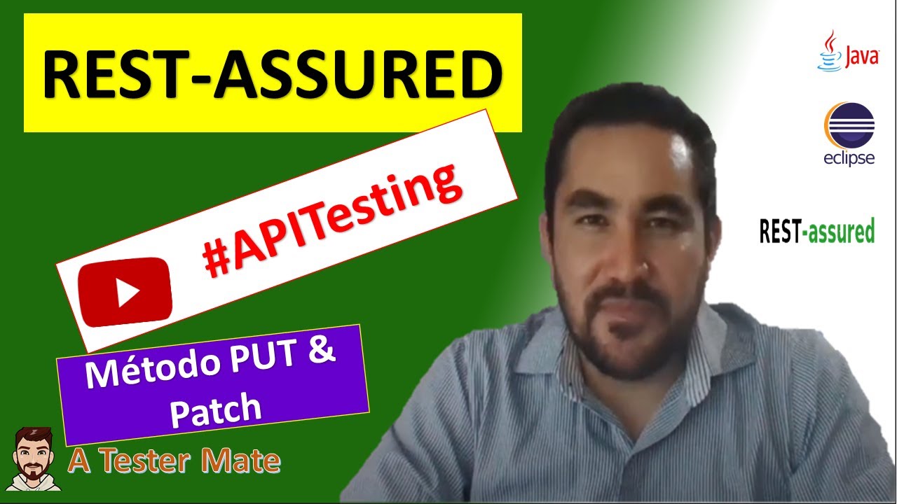 Rest-Assured 5 de 9 - Uso del método Update, Put y Patch. - YouTube