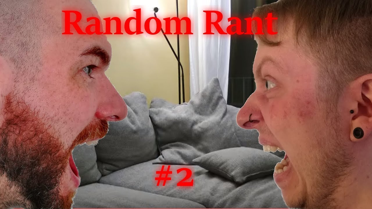 Random Rant - Crowdfundings - YouTube