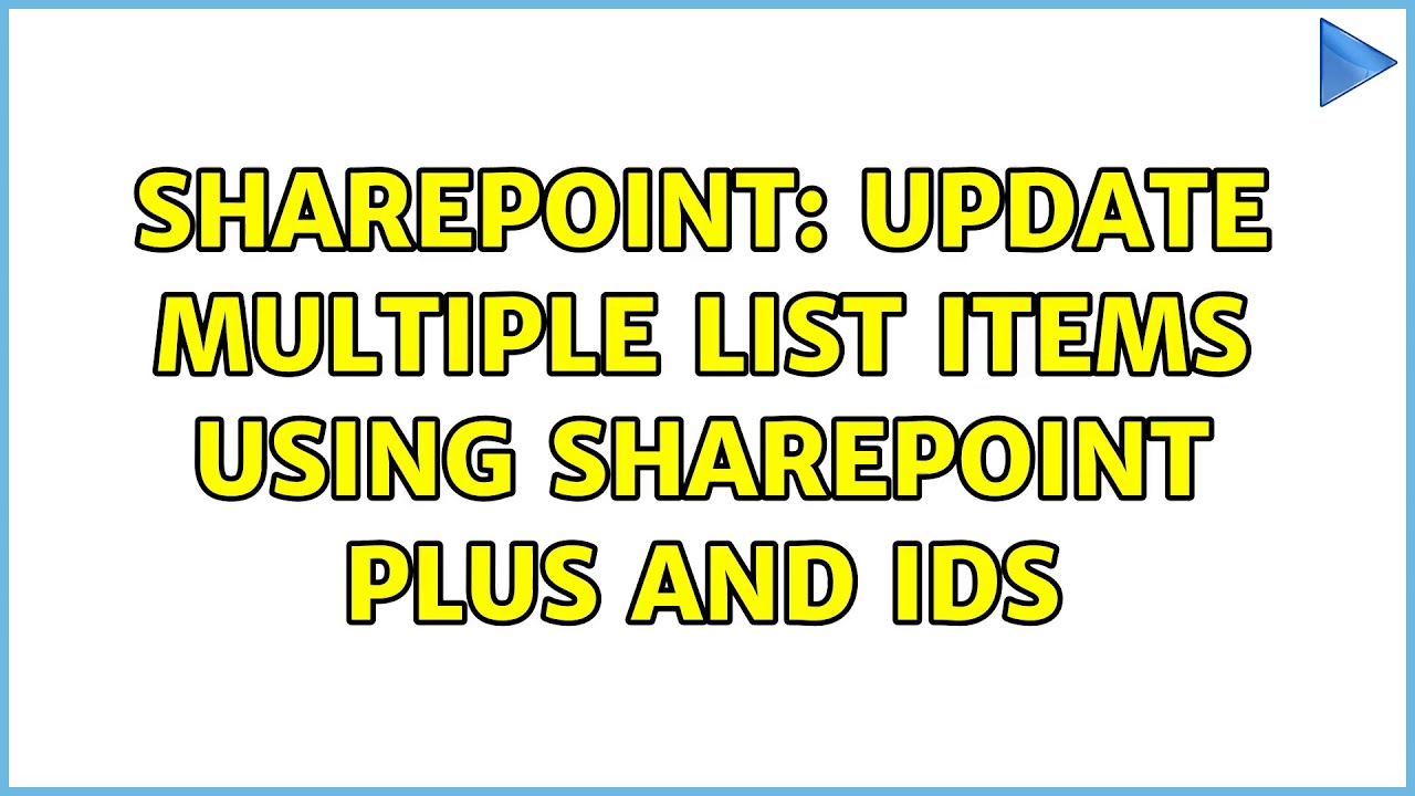 Sharepoint Update Multiple List Items Using Sharepoint Plus And Ids Sharepoint Update Multiple List Items Using Sharepoint Plus And Ids