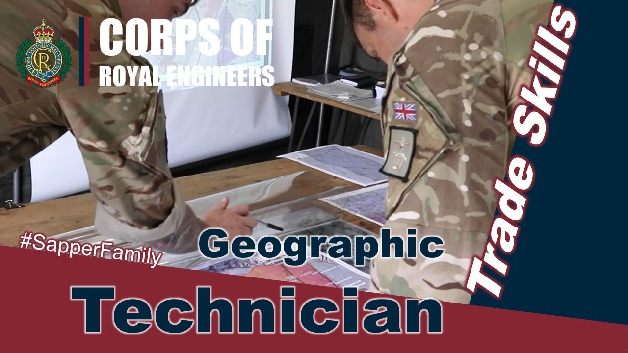 Corps of Royal Engineers - Geographic Technician - YouTube