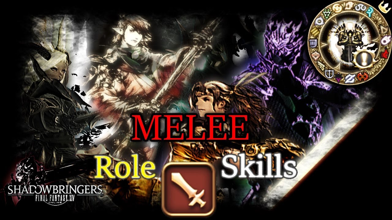[FFXIV] Melee Role Skills Guide - Shadowbringers - 5.3 - YouTube