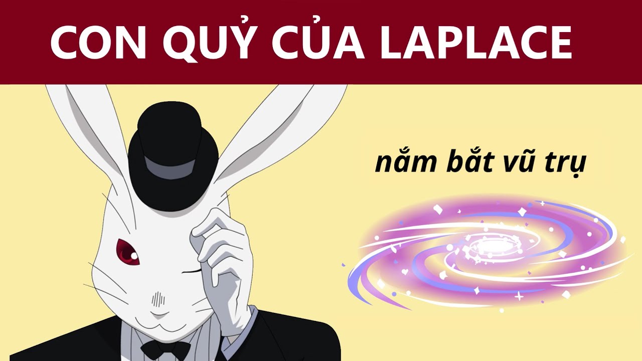 Con Quỷ Của Laplace | Sự Ngẫu Nhiên Có Thực Sự Tồn Tại? - YouTube