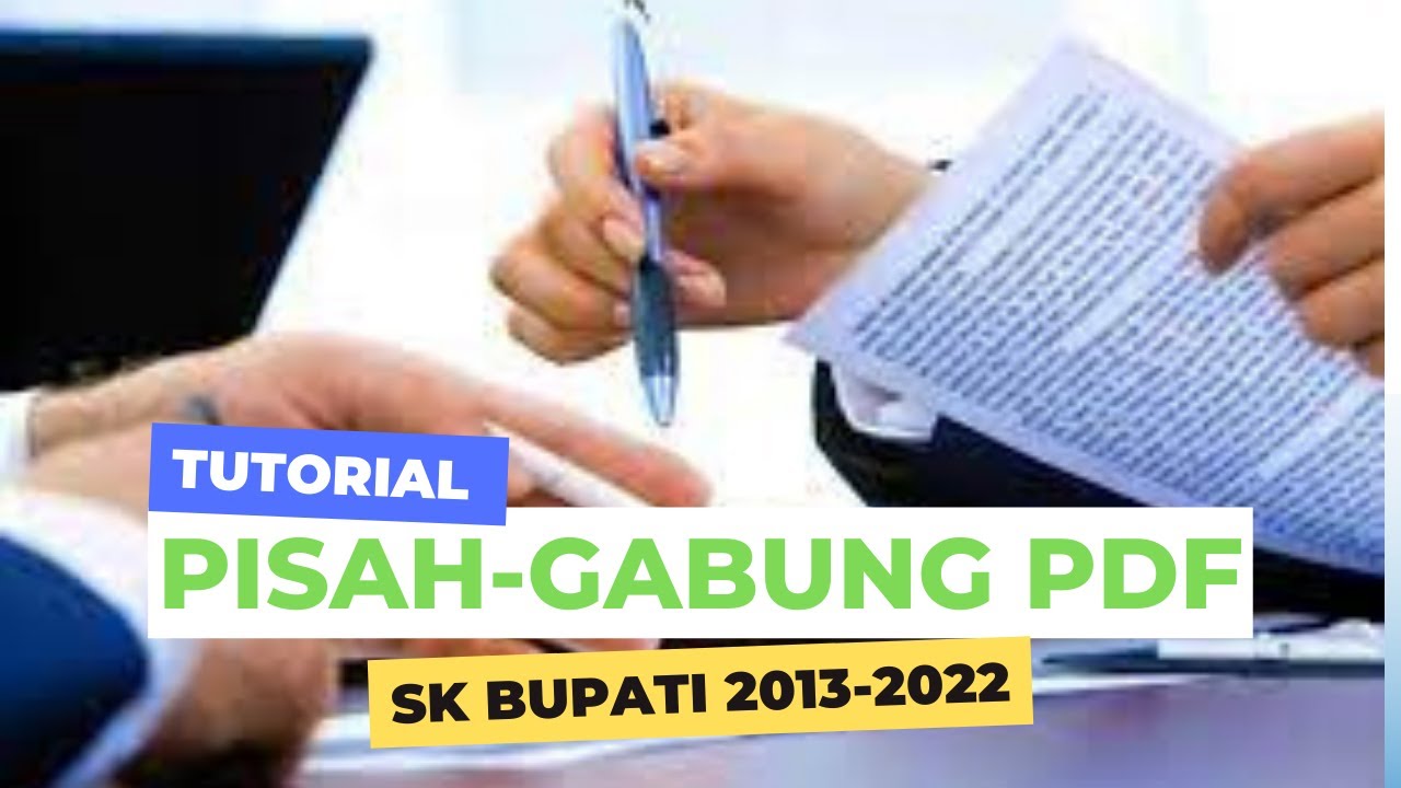 PISAHKAN FILE DAN GABUNGKAN FILE PDF SK KONTRAK BUPATI KAB. ALOR - YouTube