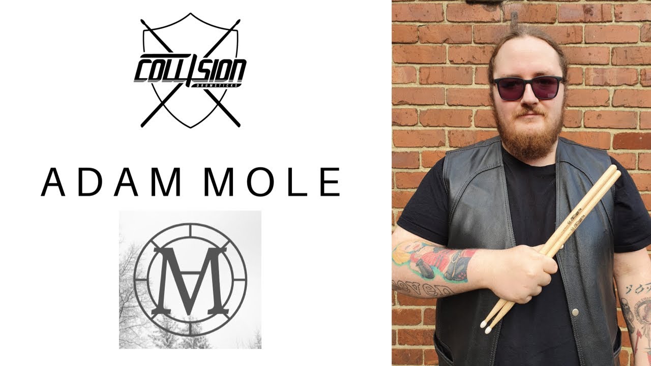 Collision Drumsticks Artist Spotlight - Adam Mole - YouTube