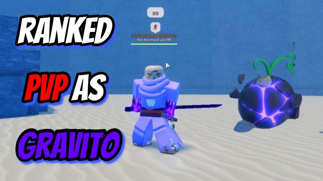 [Gpo] Ranked Pvp As Gravito - YouTube