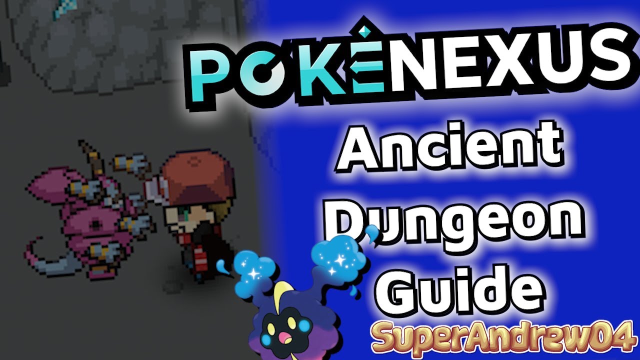 PokeNexus - Ancient Dungeon Guide - YouTube