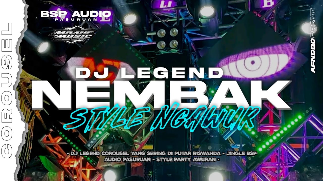 DJ LEGEND BASS TEMBAK COROUSEL - JINGLE BSP AUDIO PASURUAN - VIRAL ...