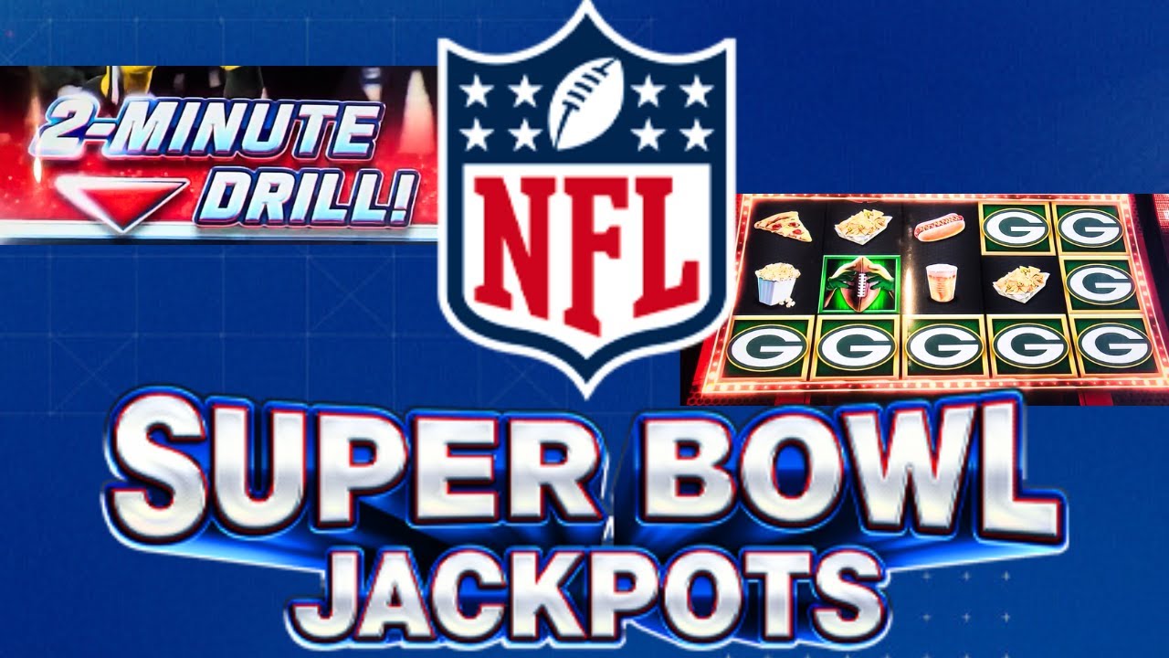 NFL SUPER BOWL JACKPOTS | 2 MINUTE DRILL PAID OFF! - YouTube