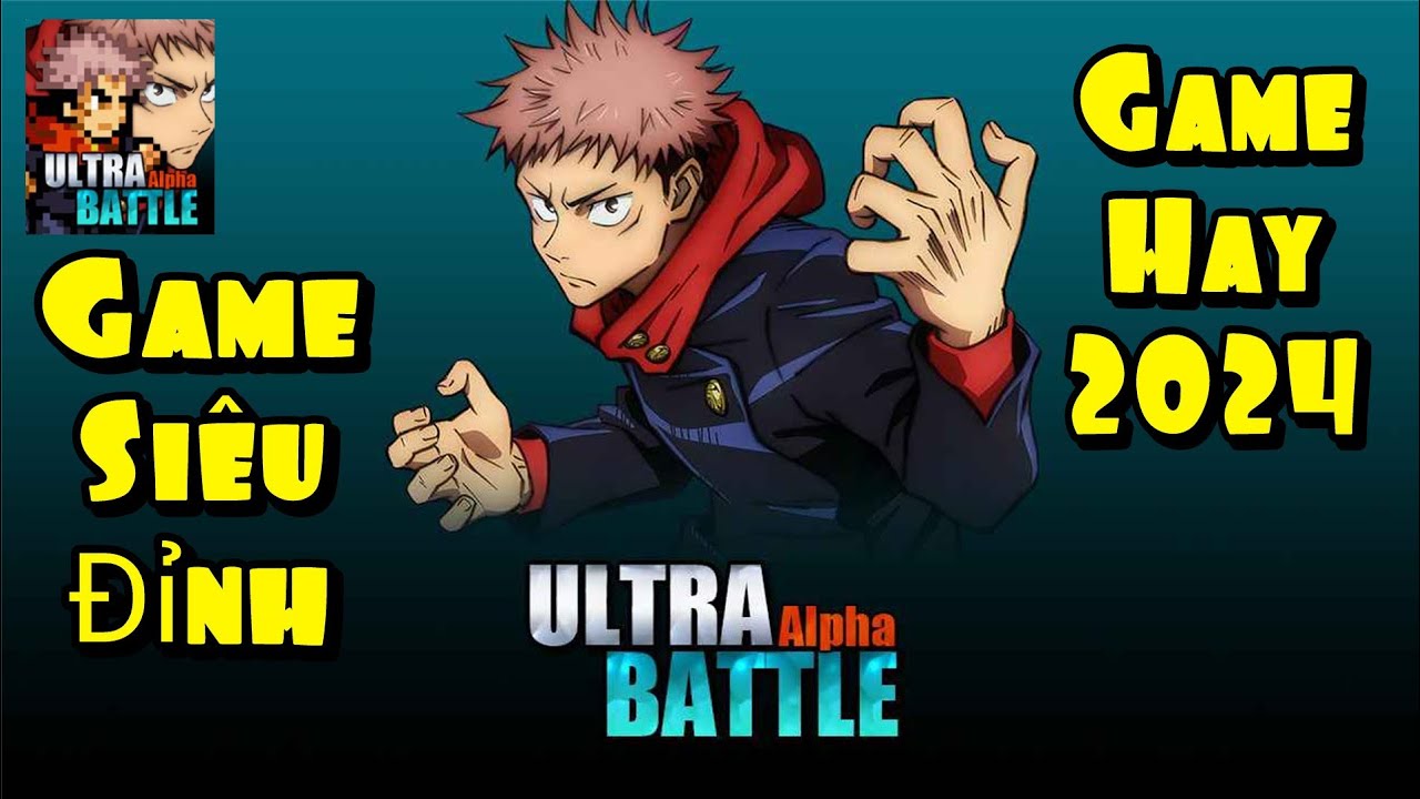 Ultra Battle: Alpha Game nhẹ cực hay trên điện thoại - YouTube