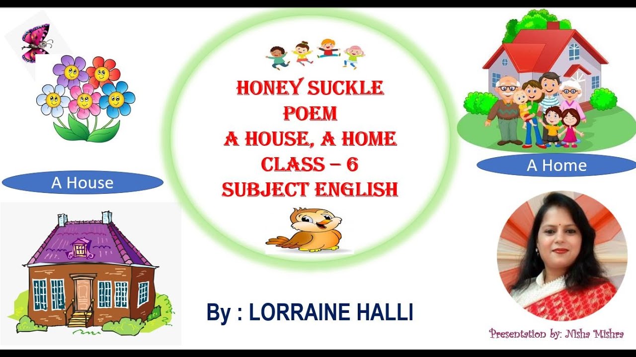 A House A Home (Poem) Class 6 (Honeysuckle) NCERT - YouTube