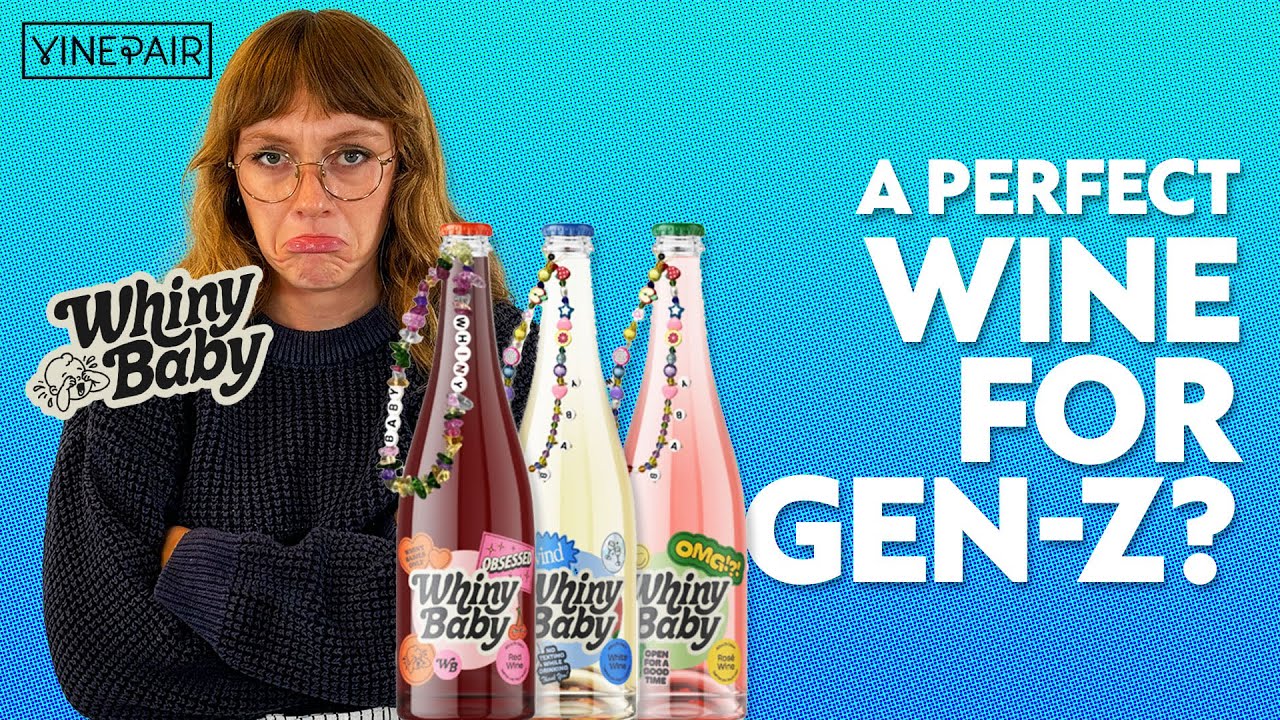 Whiny Baby Wine Review | Gen-Z's Favorite Wine?! - YouTube