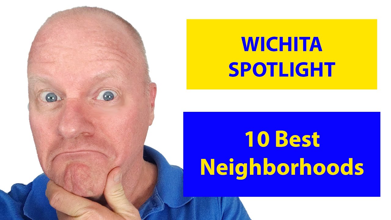 Wichita Spotlight - 10 Best Neighborhoods in Wichita - parody - YouTube