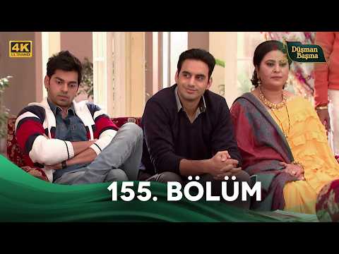 Düşman Başına (Mere Angne Mein) Hint Dizisi | 155. Bölüm (4K)