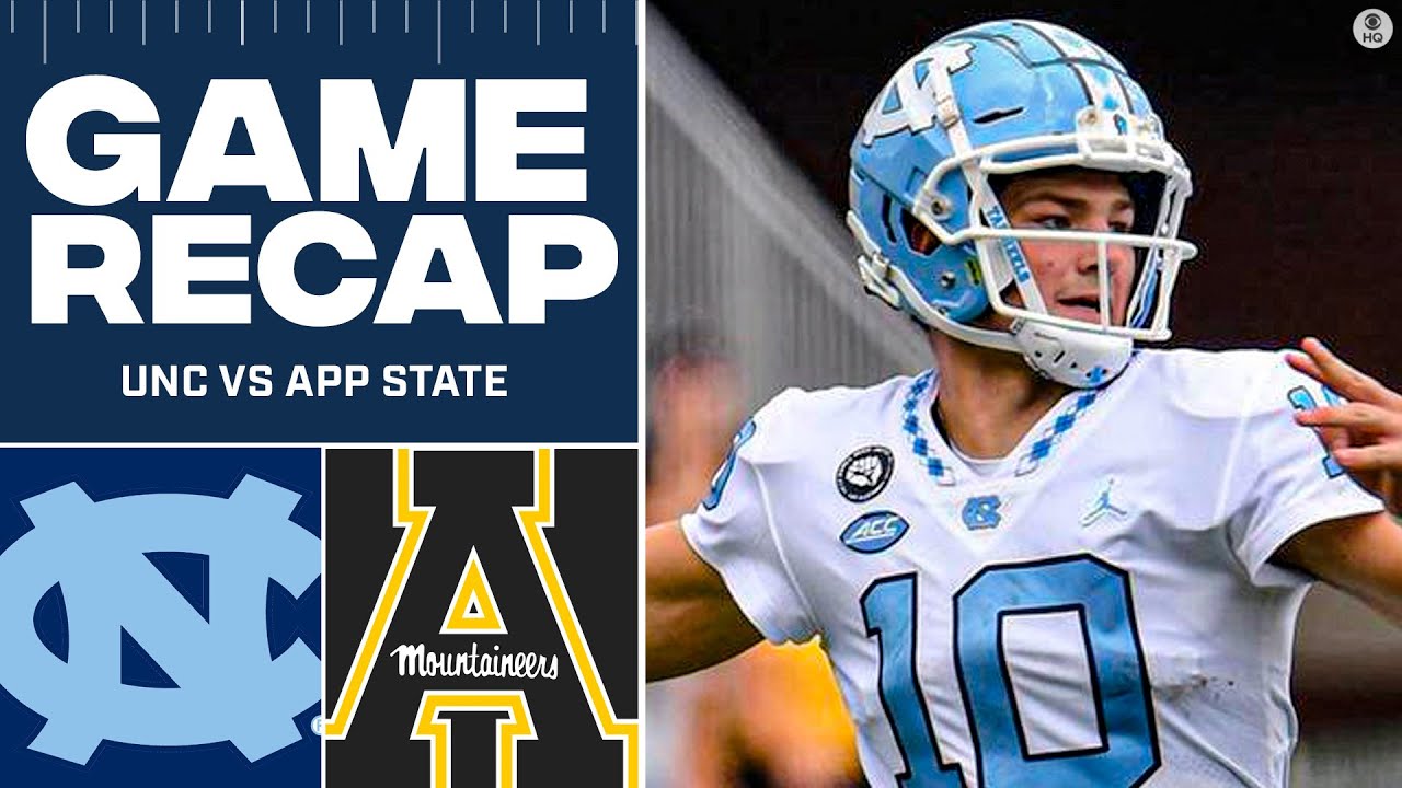 College Football Week 1: UNC HOLDS OFF App State in FINAL SECONDS [FULL ...