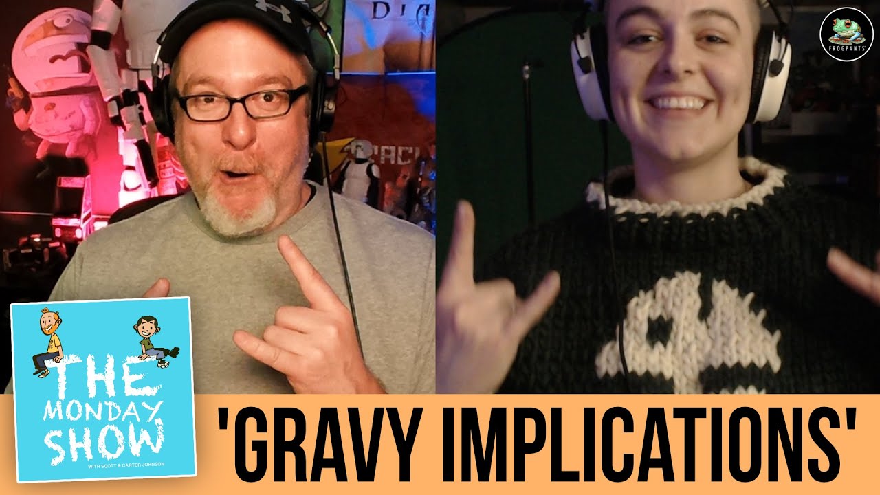 The MONDAY Show: Gravy Implications - YouTube