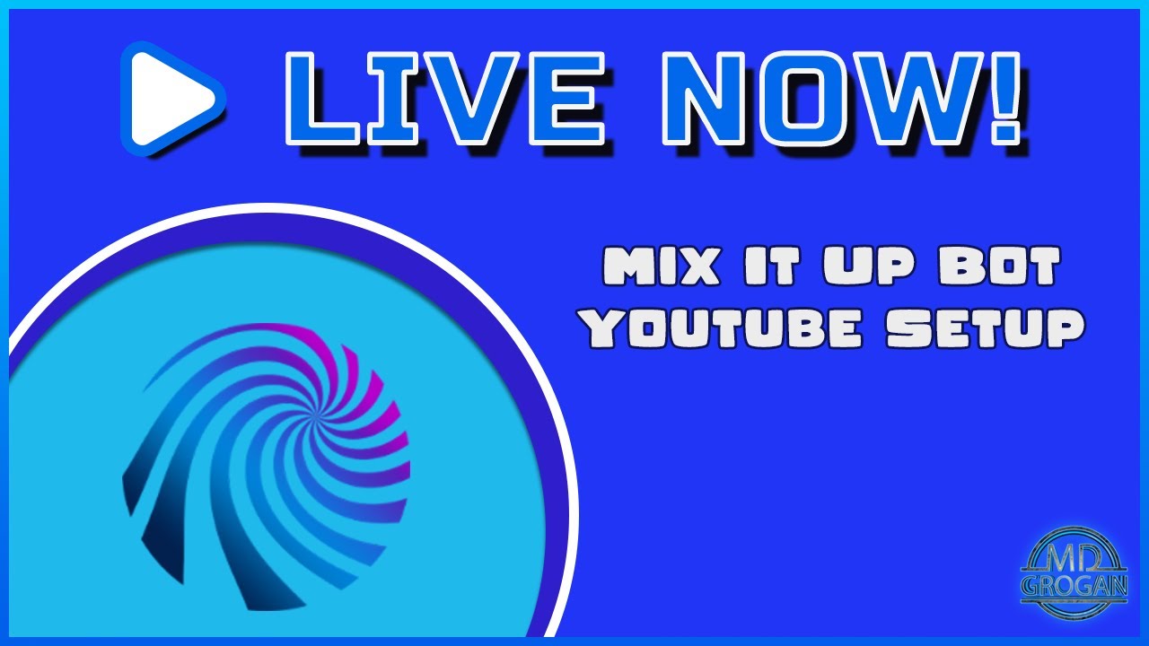 🔴LIVE - Mix It Up Bot Setup And Testing - YouTube