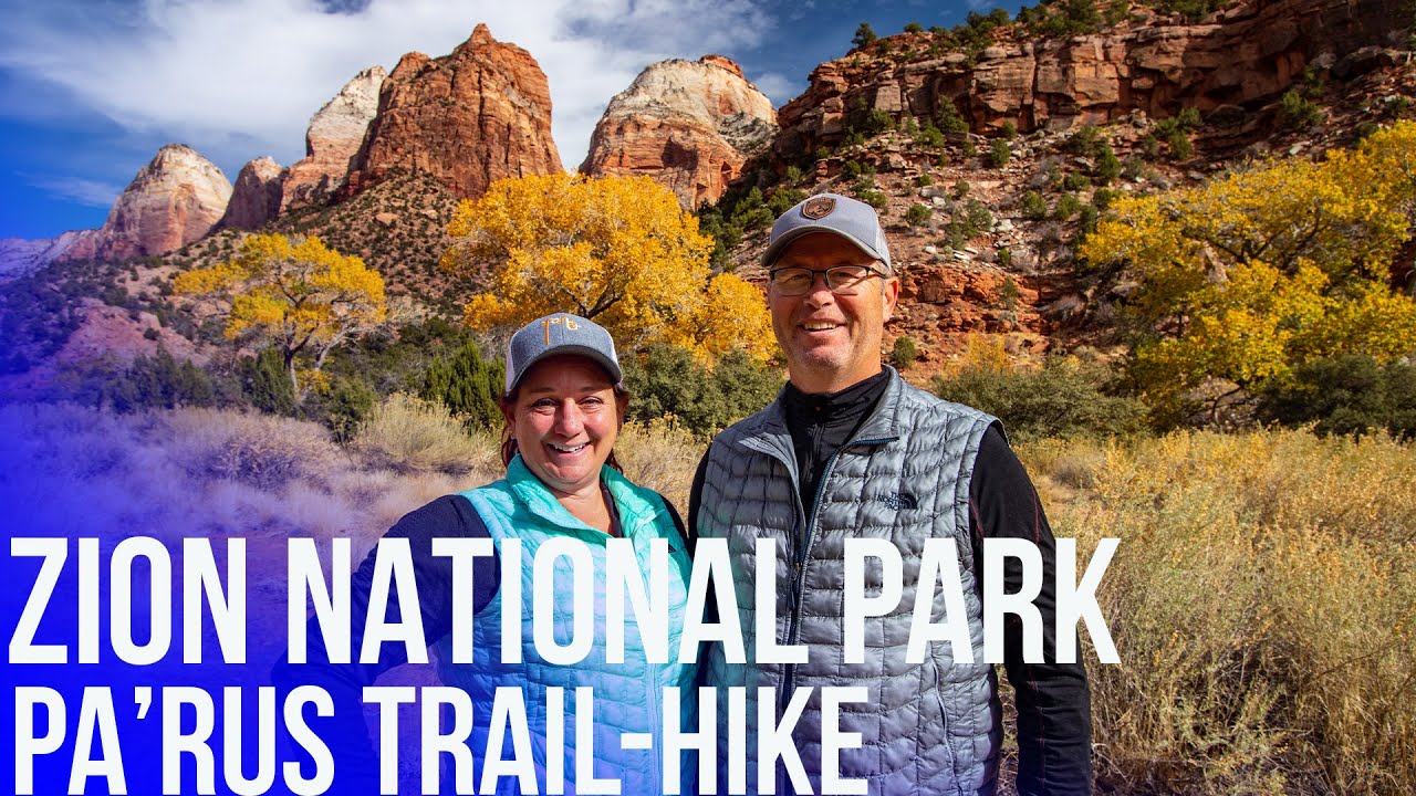 Zion National Park | Hiking Pa'Rus Trail | 2020 - YouTube