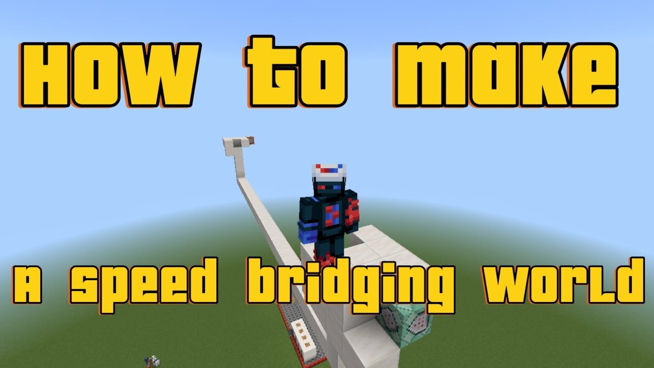 How to make a practice speed bridging world - YouTube