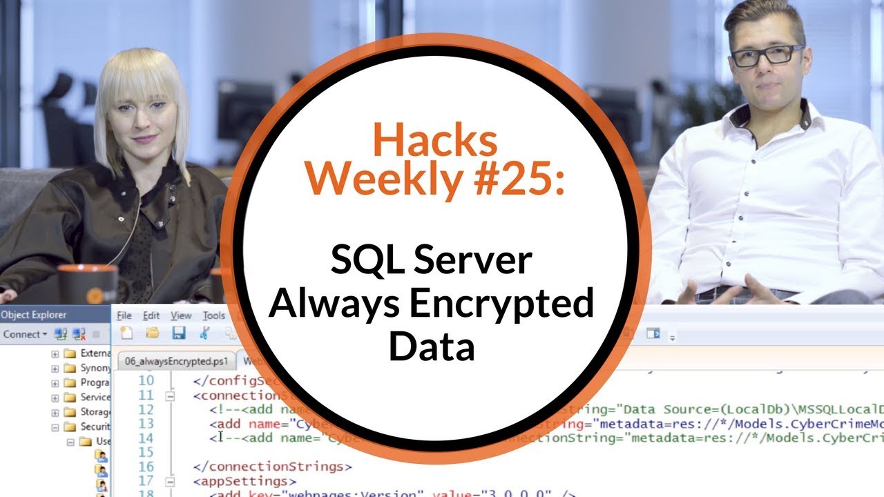 Hacks Weekly 25 SQL Server Always Encrypted Data YouTube hacks-weekly-25-sql-server-always-encrypted-data-youtube