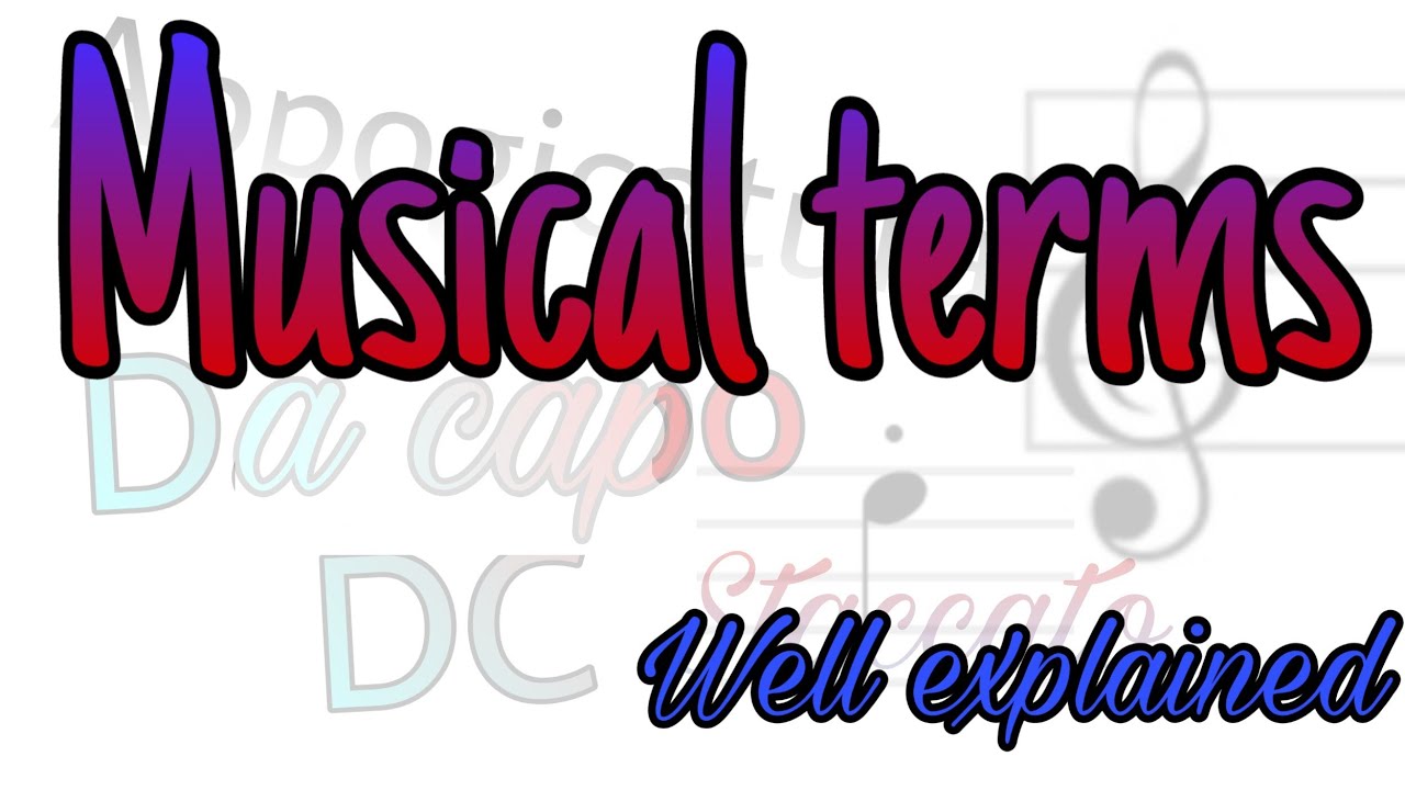 Musical terms (well explained). - YouTube