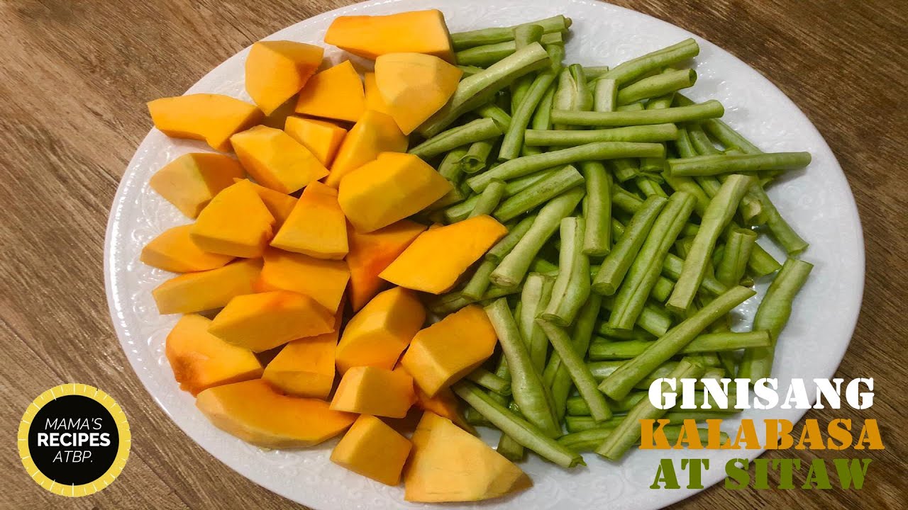 Ginisang Kalabasa At Sitaw || Sauteed Squash and String Beans - YouTube