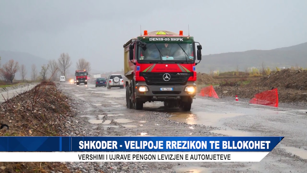 RRUGA SHKODER-VELIPOJE RREZIKON TE BLLOKOHET - YouTube