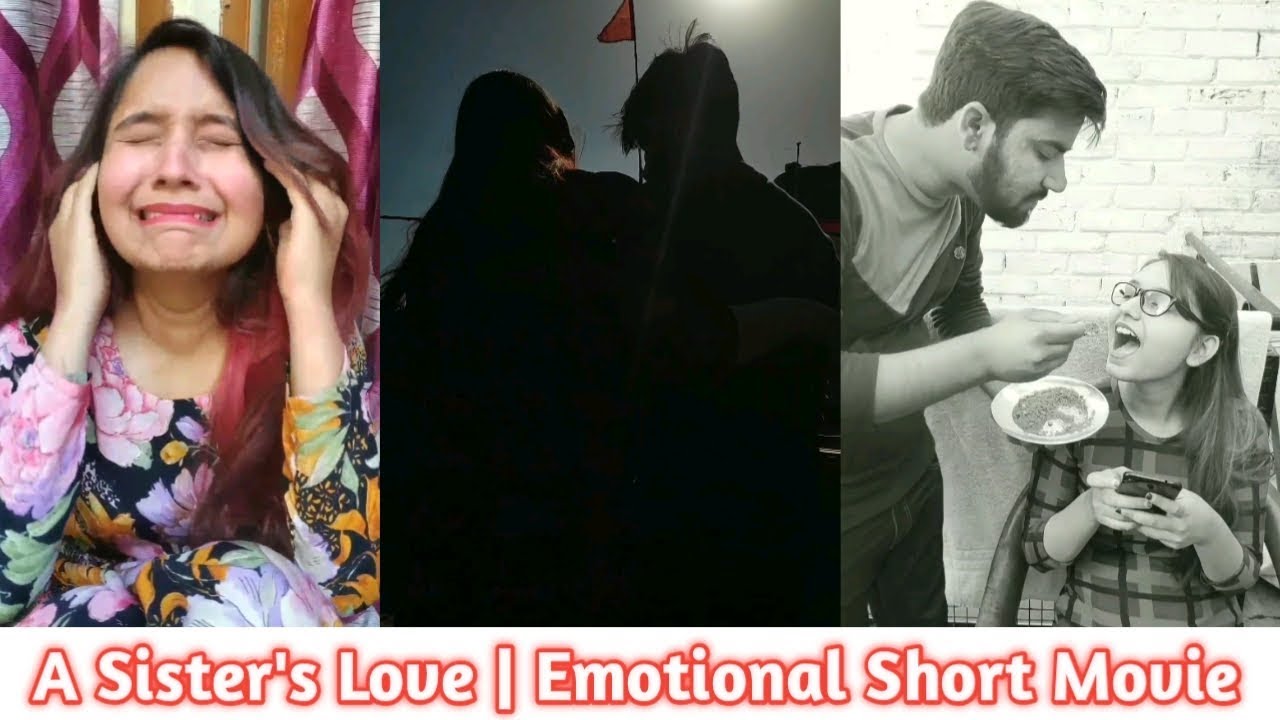 A Sister's Love | Emotional Short Movie | Rida Javed - YouTube