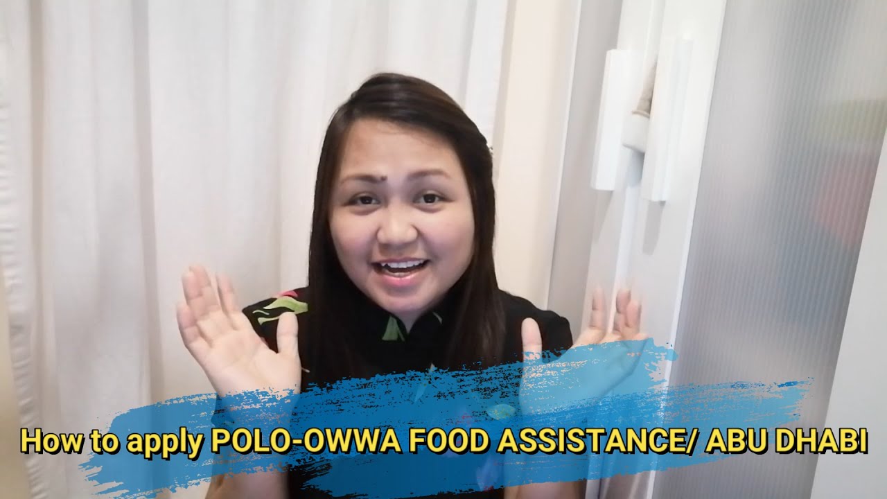 POLO-OWWA OFW Food Assistance Application /Abu Dhabi/DOLE-AKAP ...