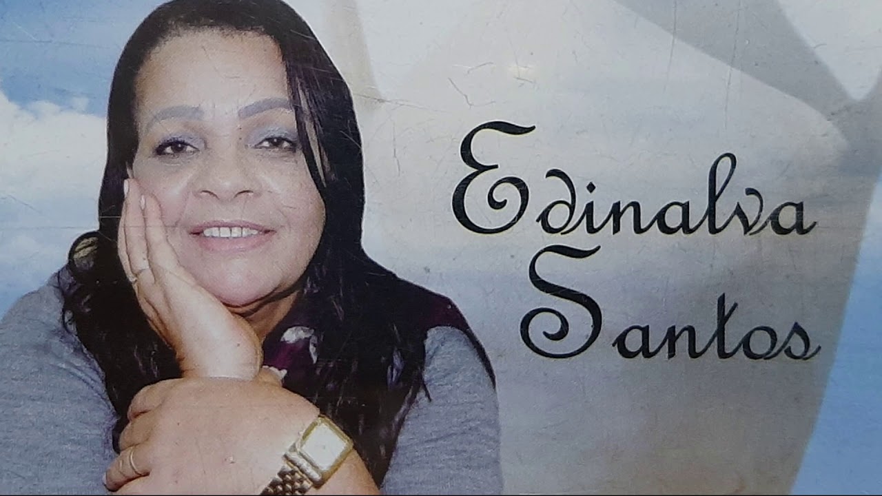 Edinalva Santos Vol.2 - É Agora - YouTube
