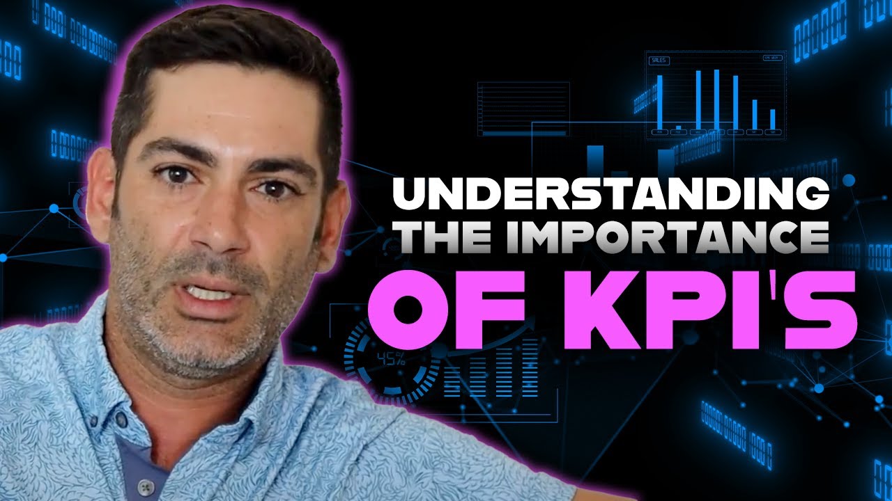 How to MAXIMIZE Returns by Understanding the Importance of KPIs - YouTube