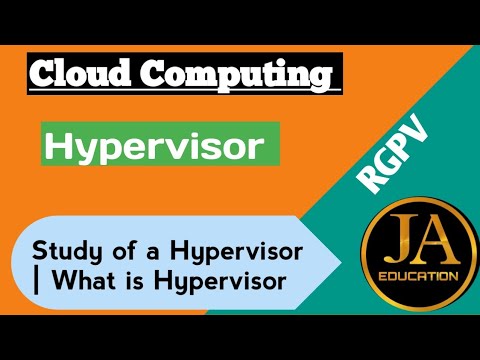 Study of a Hypervisor | What is Hypervisor | Cloud Computing | RGPV - YouTube