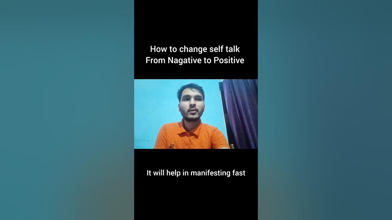 Change your self talk from Nagative to positive #shorts - YouTube