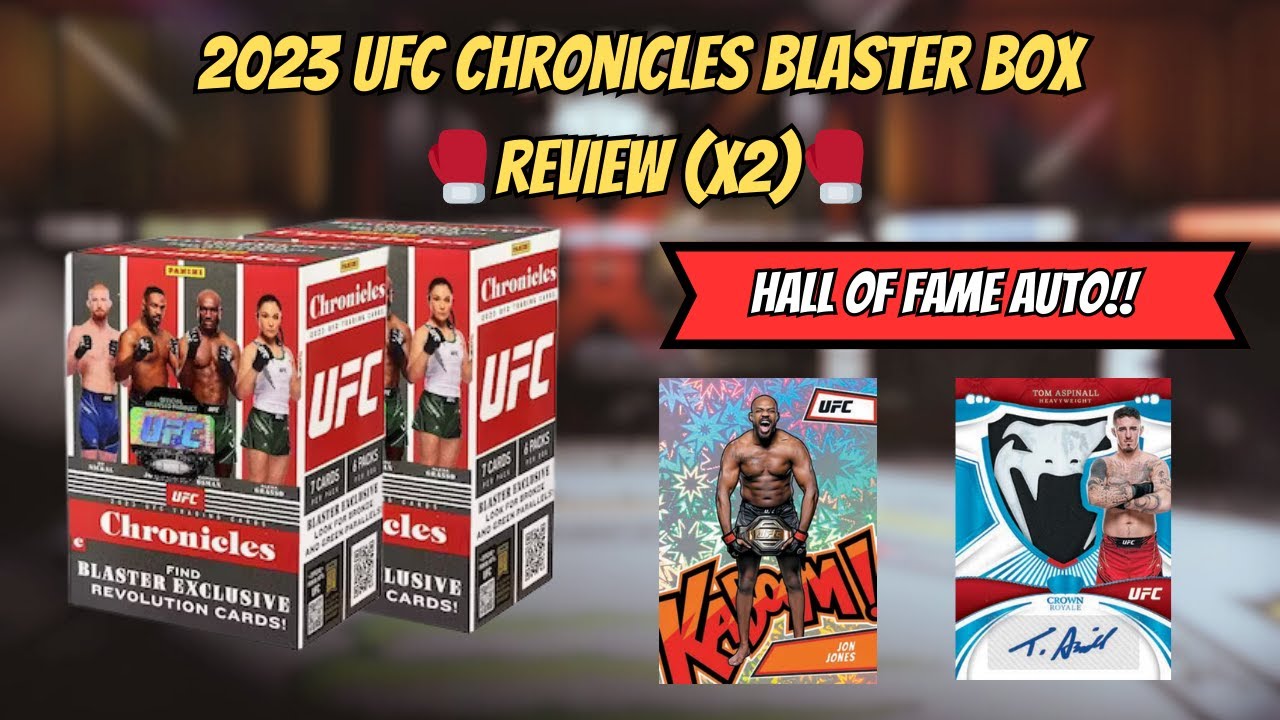 HALL OF FAME AUTO!!🔥2023 UFC CHRONICLES BLASTER BOX REVIEW (X2)🥊🥊 - YouTube
