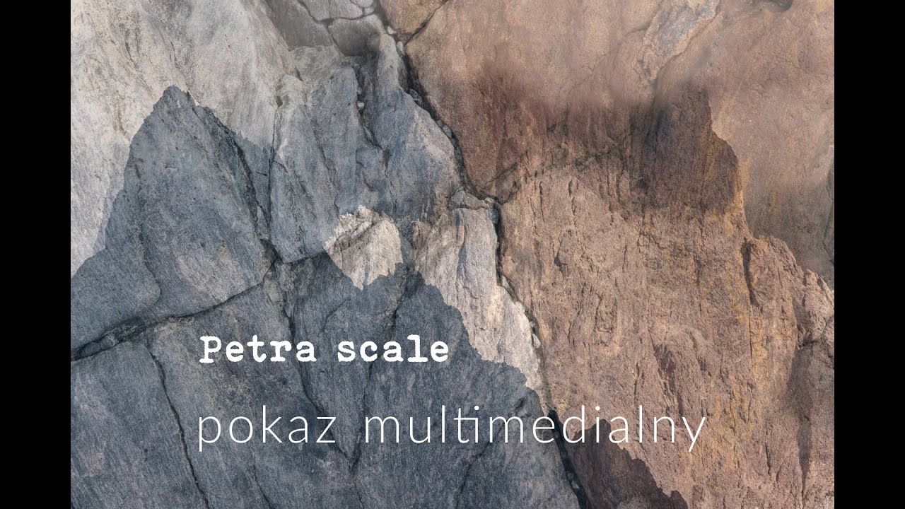 POKAZ MULTIMEDIALNY - Petra scale - skala skały - YouTube